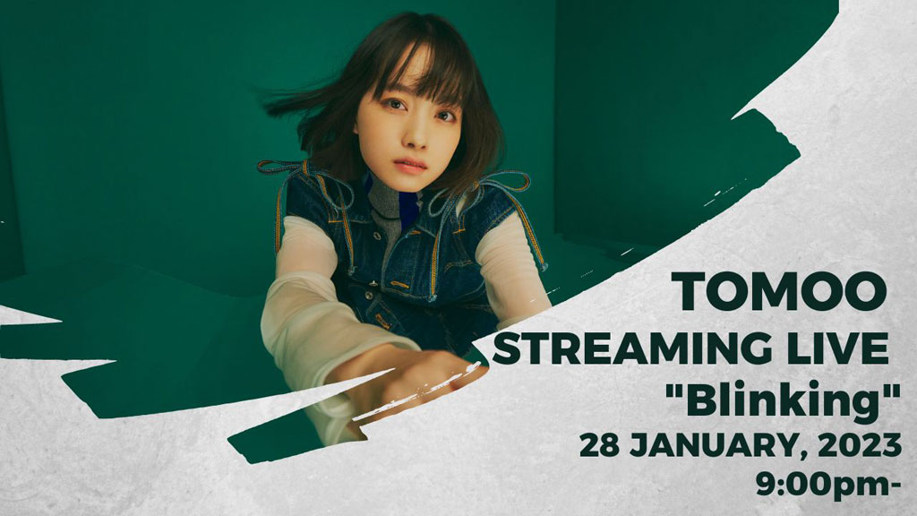TOMOO、無料配信ライブ＜TOMOO Streaming Live “Blinking”＞開催 | BARKS